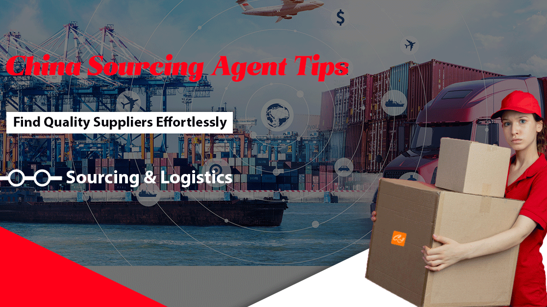 China Sourcing Agent Tips: Find Quality Suppliers Effortlessly