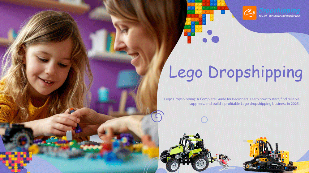 Lego Dropshipping:A Complete Guide for Beginners