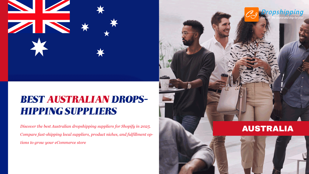 Best Australian Dropshipping Suppliers for Shopify 2025