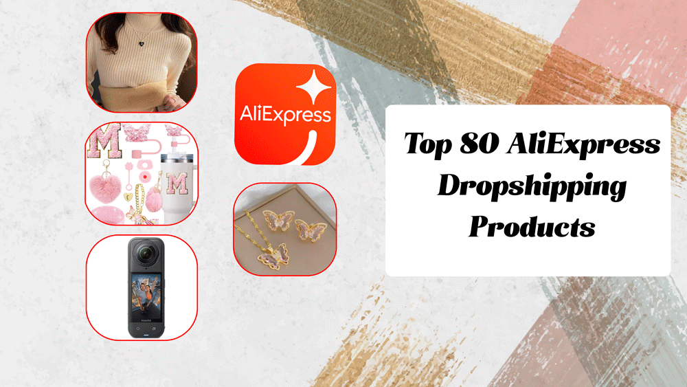 Top 80 AliExpress Dropshipping Products to Sell in 2026