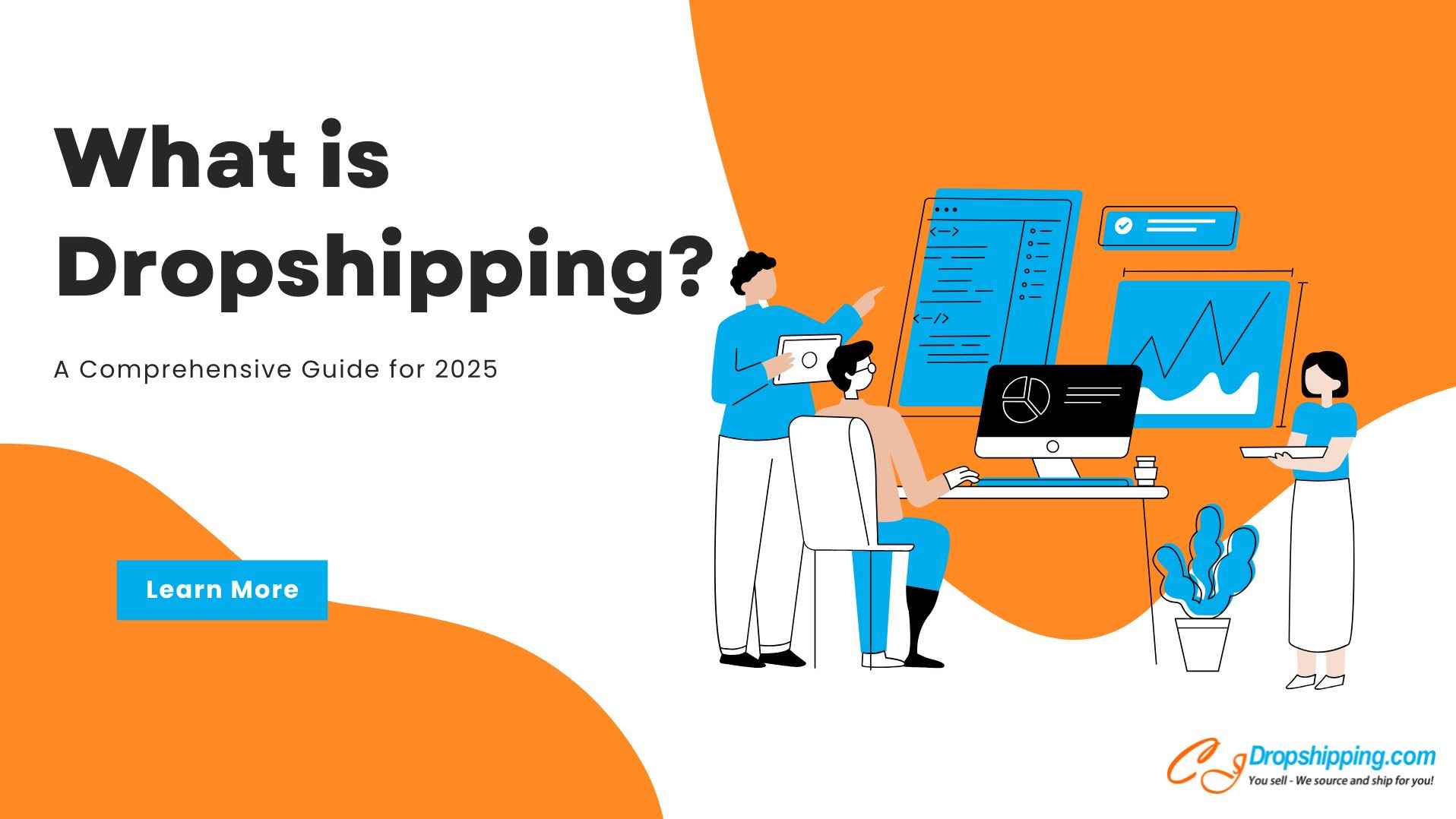 What is Dropshipping? A Comprehensive Guide for 2025